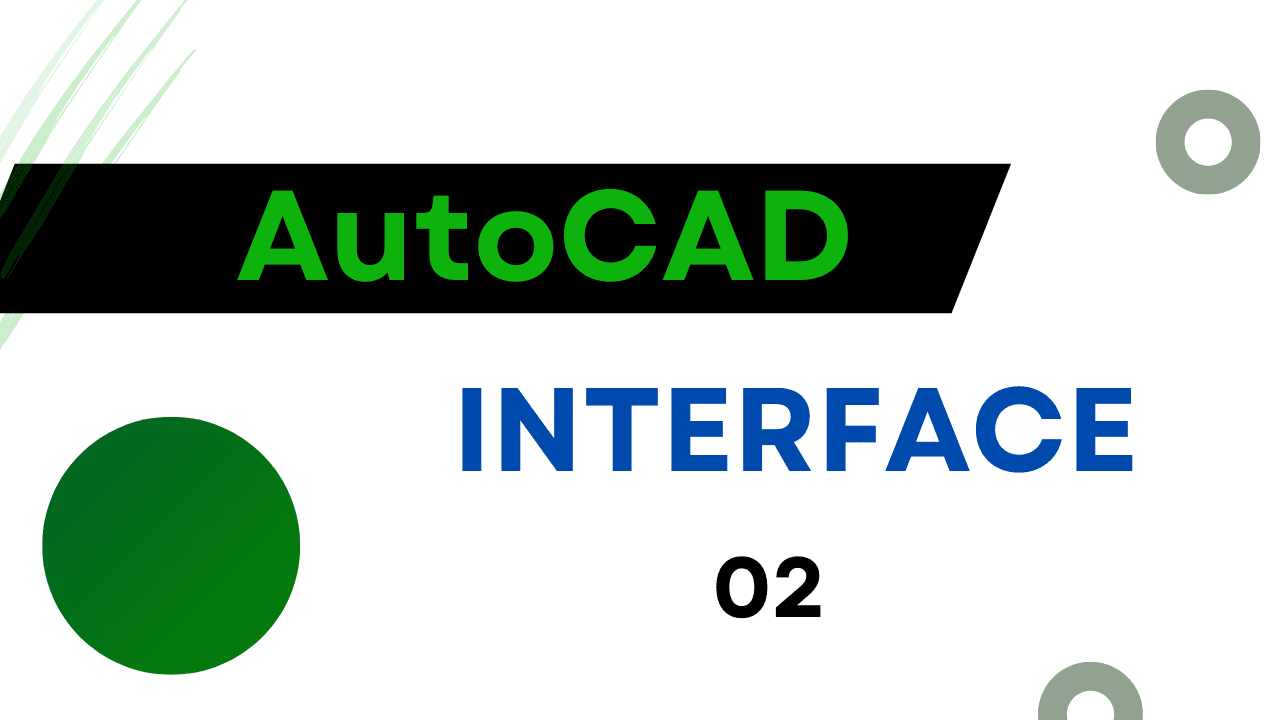 AutoCAD Interface 02