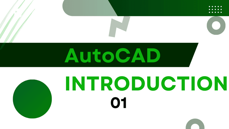 AutoCAD Introduction 01